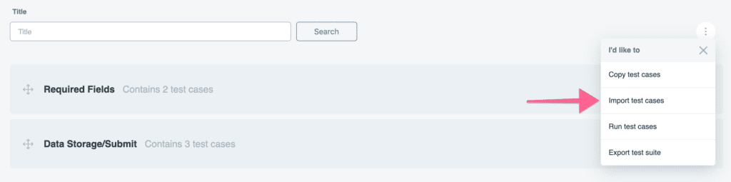 Tutorial: Importing Test Cases into TestLodge - TestLodge Blog