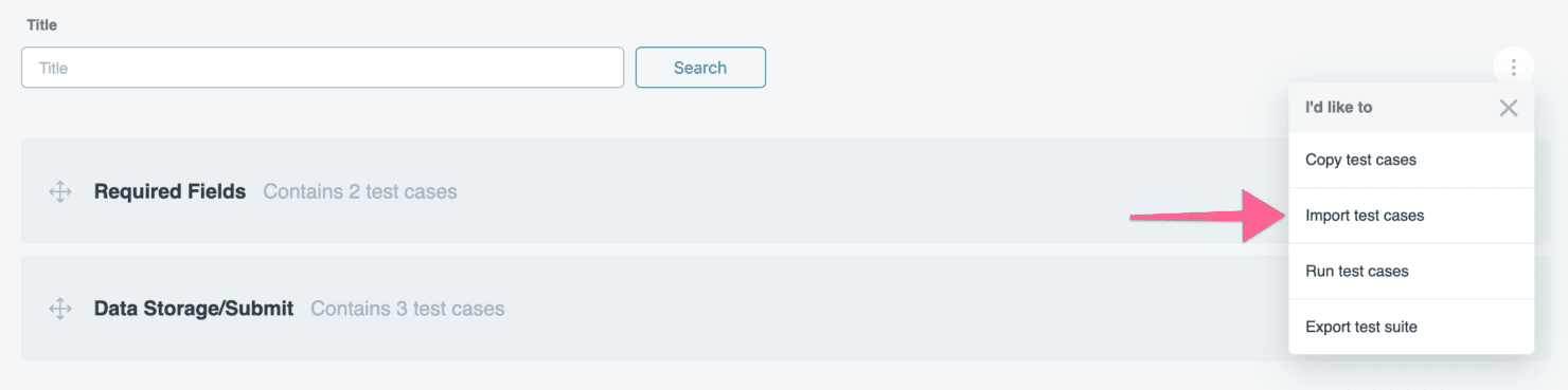 Tutorial: Importing Test Cases into TestLodge - TestLodge Blog