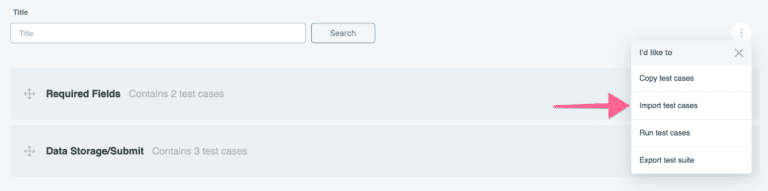 Tutorial: Importing Test Cases into TestLodge - TestLodge Blog