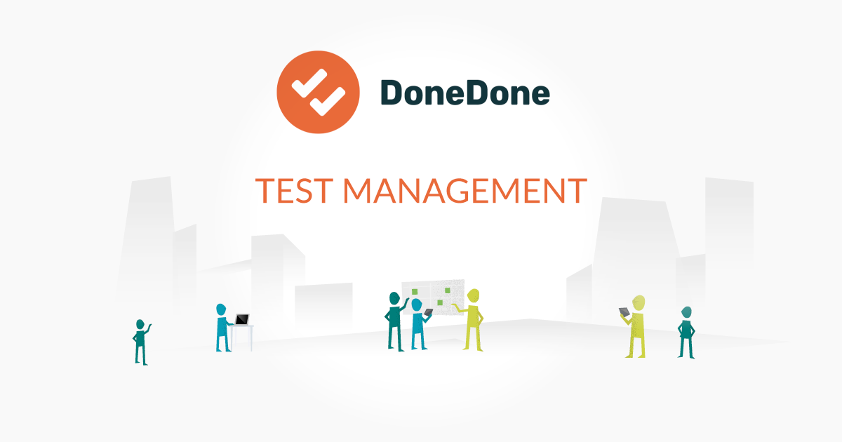 DoneDone Test Management Integration - TestLodge Blog